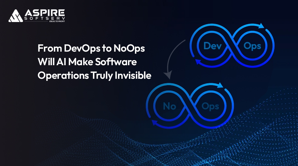 DevOps to NoOps: AI’s Role in Modern IT Operations