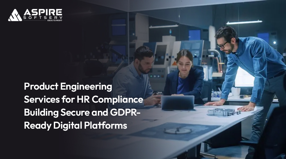 HR Compliance-Ready Product Engineering Services