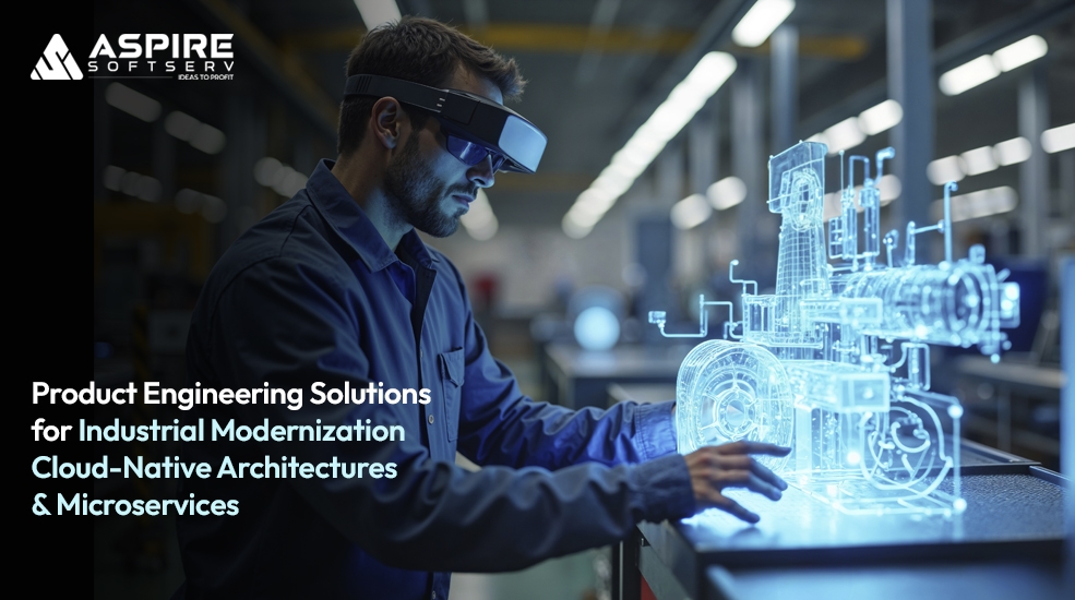 Product Engineering for Industrial Modernization | Cloud & Microservices