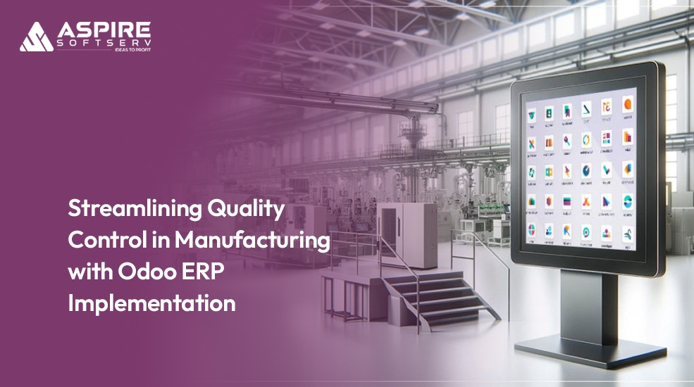 Odoo ERP for Manufacturing: Streamlined Quality Control